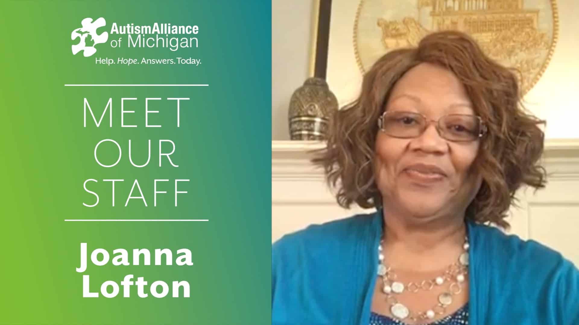 Meet Our Staff | Joanna Lofton - Autism Alliance of Michigan