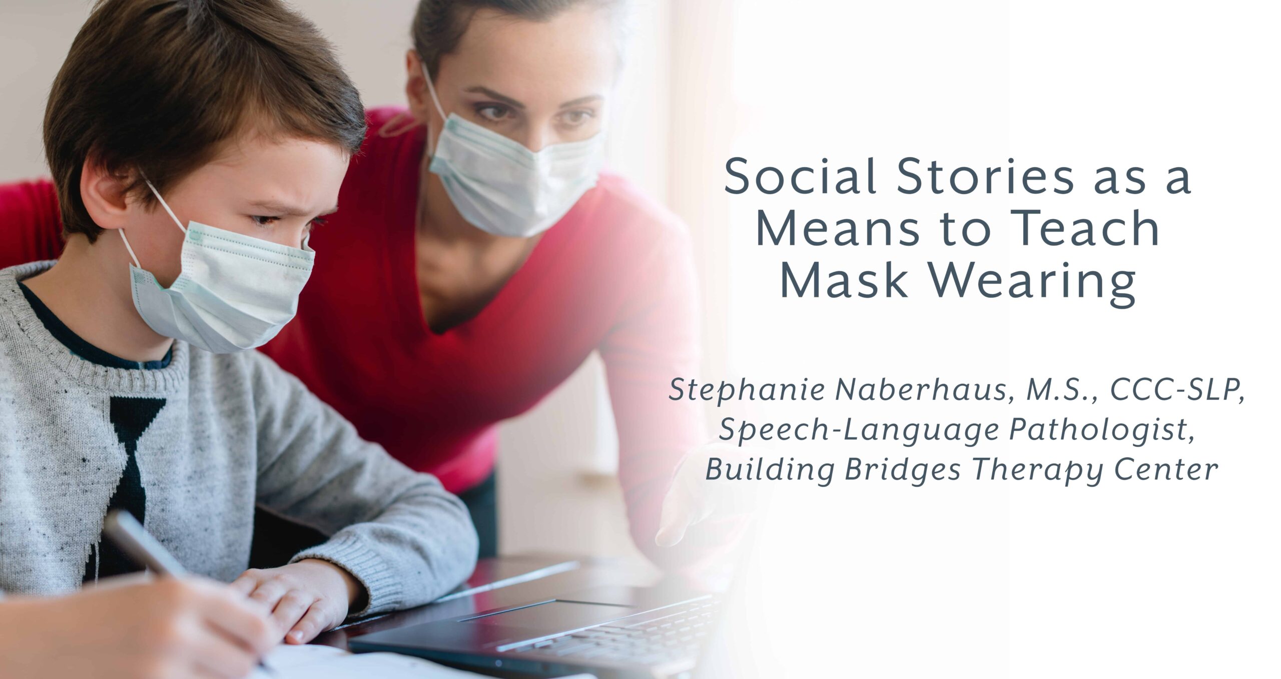 Social Stories as a Means to Teach Mask Wearing - Autism Alliance of ...