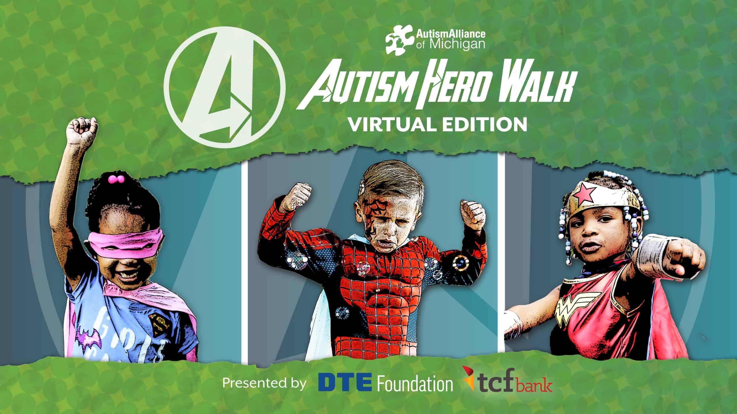 2020 Autism Hero Walk: Virtual Edition - Autism Alliance of Michigan